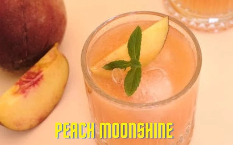 Crafting Peach Moonshine: The Ultimate Guide And Two Recipes | Good Ol ...